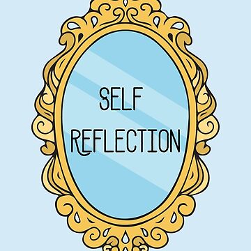 "Self Reflection Mirror - Self reflect before judging others" Poster ...