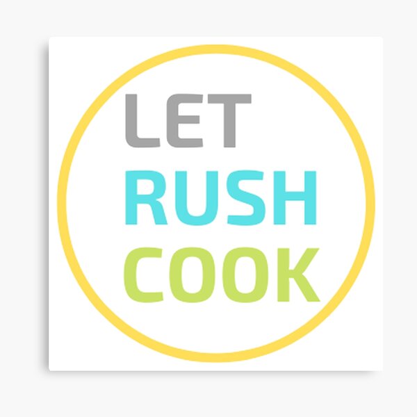 "Let Russ Cook" Canvas Print for Sale by heroshop99 | Redbubble