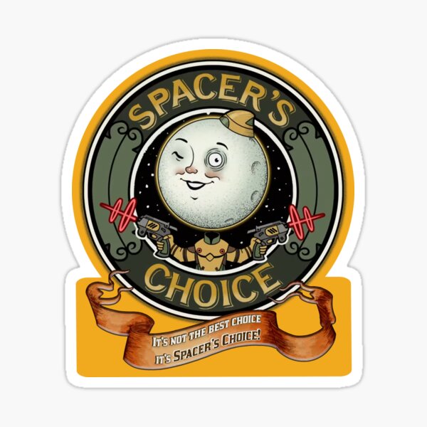 "Spacers Choice " Sticker by DBnation | Redbubble