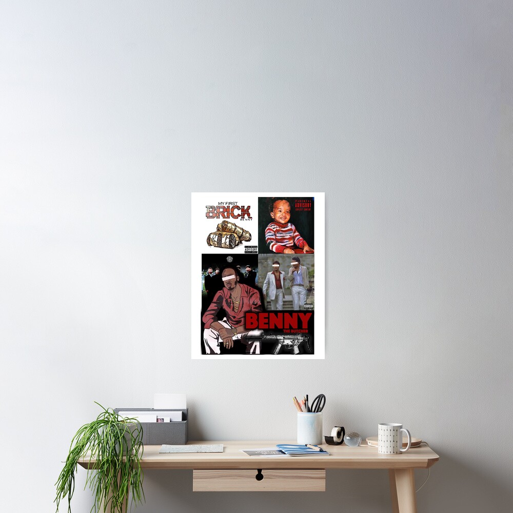 "Benny the Butcher" Poster by choyhoyland | Redbubble