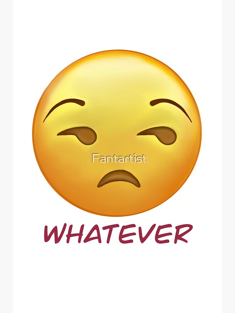 "Whatever Emoji" Sticker for Sale by Fantartist | Redbubble