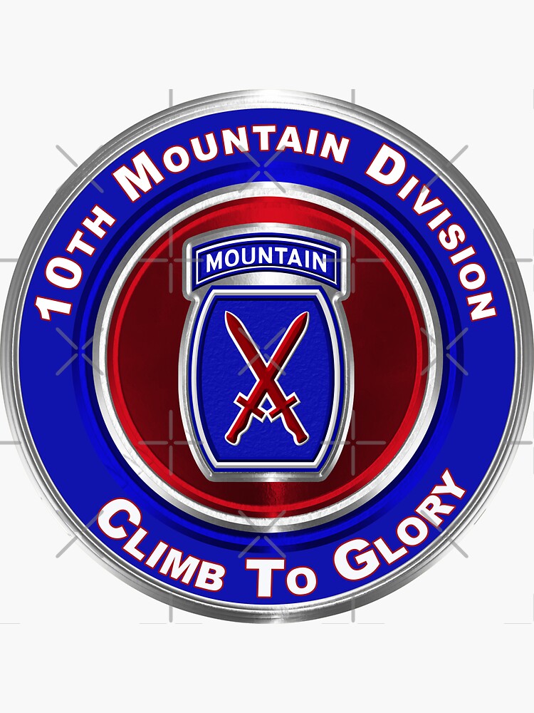 "10th Mountain Division “Climb To Glory” " Sticker for Sale by ...