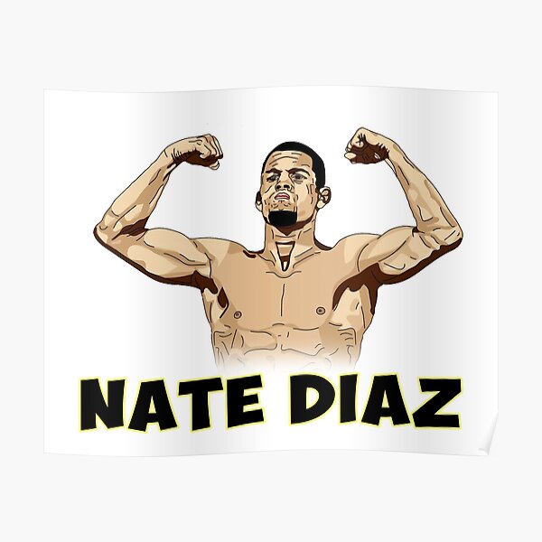 "Nate Diaz Stockton Ufc Fighter Art" Poster by Desire-inspire | Redbubble
