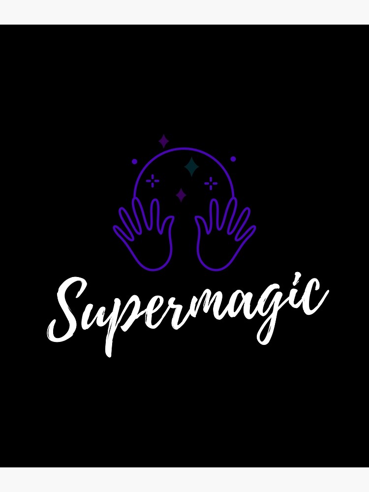 "Supermagic Super Magic - black" Poster by simucentral | Redbubble