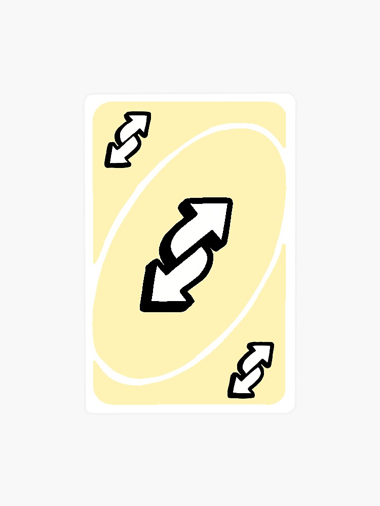"Uno Reverse Card Yellow" Sticker for Sale by YourLilMaymi | Redbubble