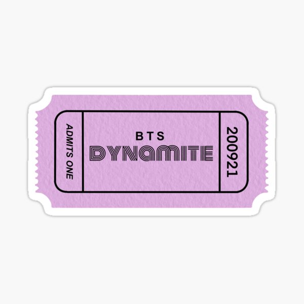 "bts dynamite ticket design" Sticker by exist4luv | Redbubble