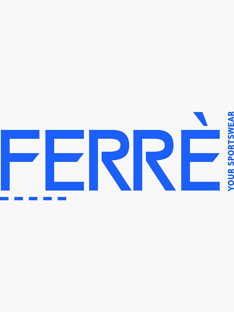 "FERRÈ" Sticker by Francisco3 | Redbubble