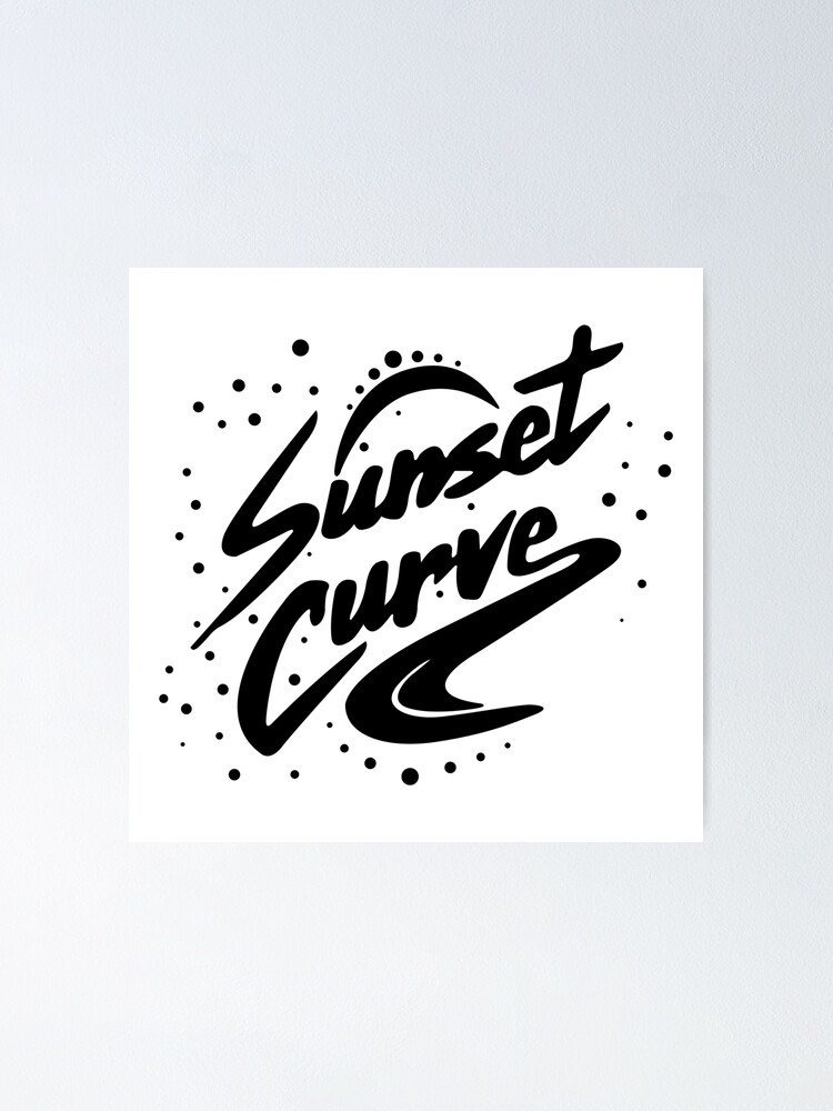 "sunset curve band ." Poster by iTeeDesign | Redbubble