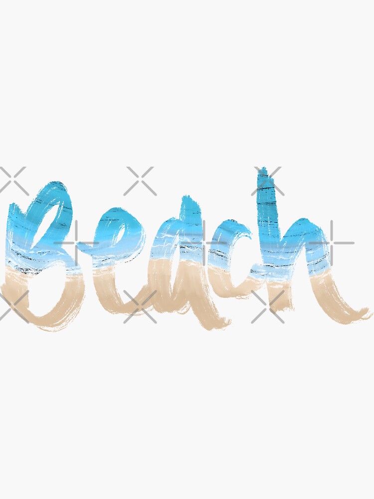 "beach painted beach letters" Sticker for Sale by LKATT | Redbubble