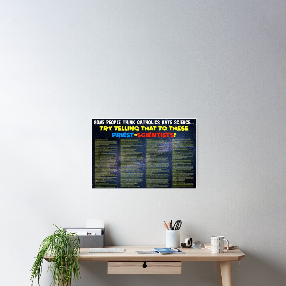 "Catholic Priest Scientists" Poster for Sale by The-CRT-Shop | Redbubble
