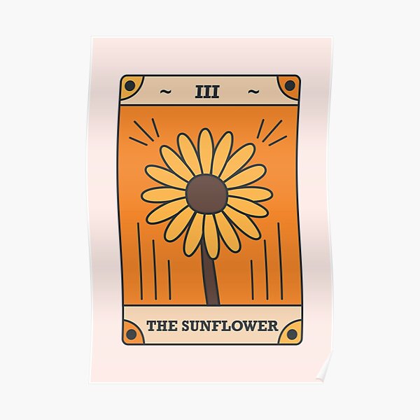 "THE SUNFLOWER Modern Tarot Card" Poster for Sale by TheHappyTarot ...