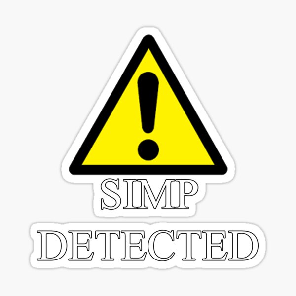 "SIMP DETECTED!" Sticker by damonbarrett2 | Redbubble