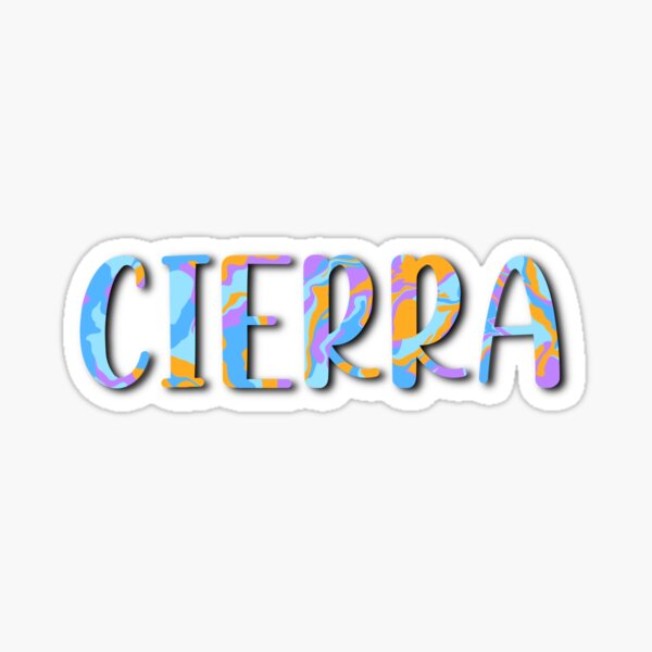 "Cierra" Sticker for Sale by dolphin1128 | Redbubble