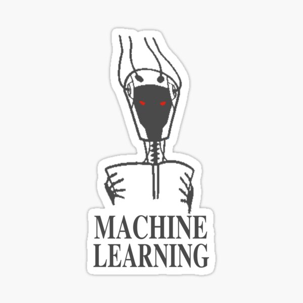 "Machine Learning" Sticker for Sale by Cyebukayire | Redbubble
