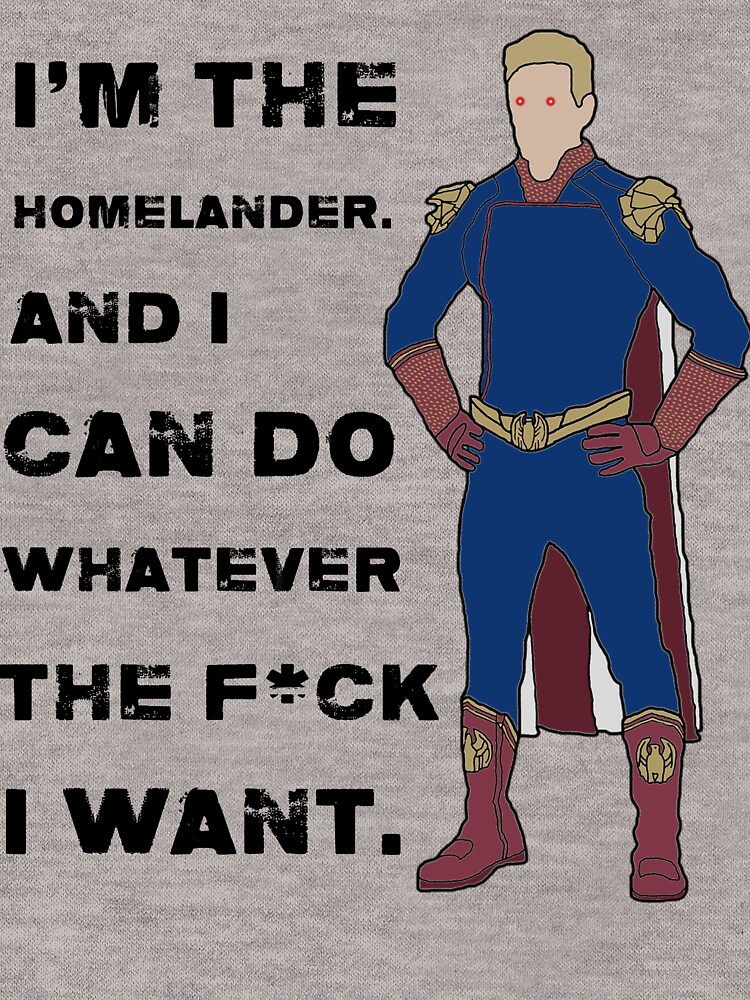 "Homelander: I’m the Homelander. (The boys)" Lightweight Hoodie for ...