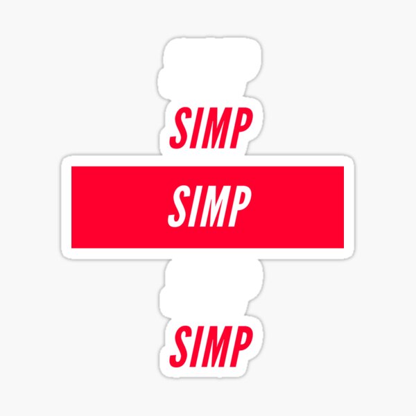 "SIMP" Sticker for Sale by funnymonkeyone | Redbubble