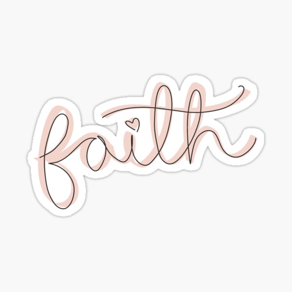 "Faith Sticker" Sticker for Sale by abby57598 | Redbubble