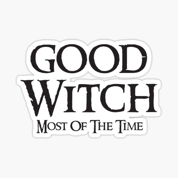 "Good Witch" Sticker for Sale by GAWicked | Redbubble
