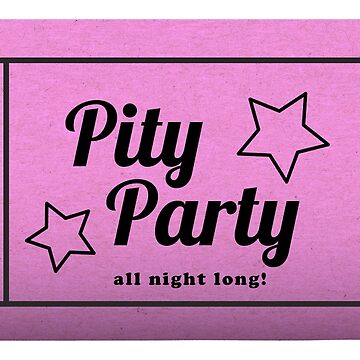 "Pity Party" Sticker for Sale by lobstershorts | Redbubble