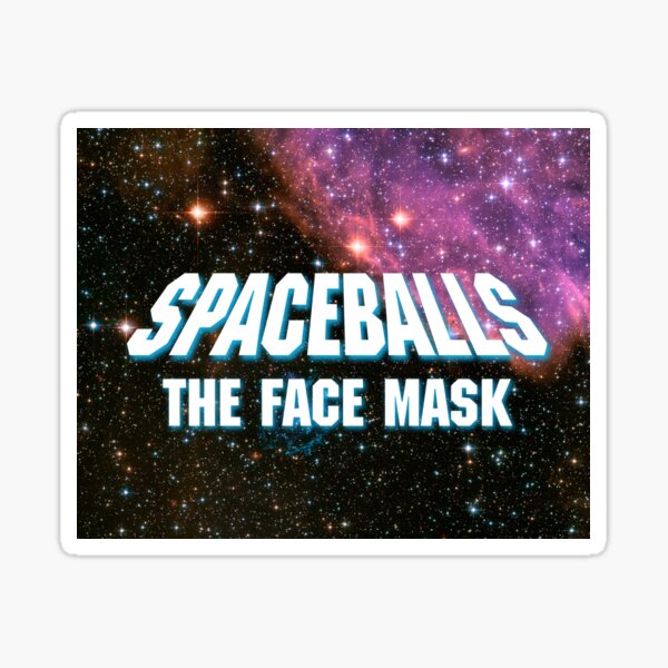 "Spaceballs the face mask" Sticker by ace20xd6 | Redbubble