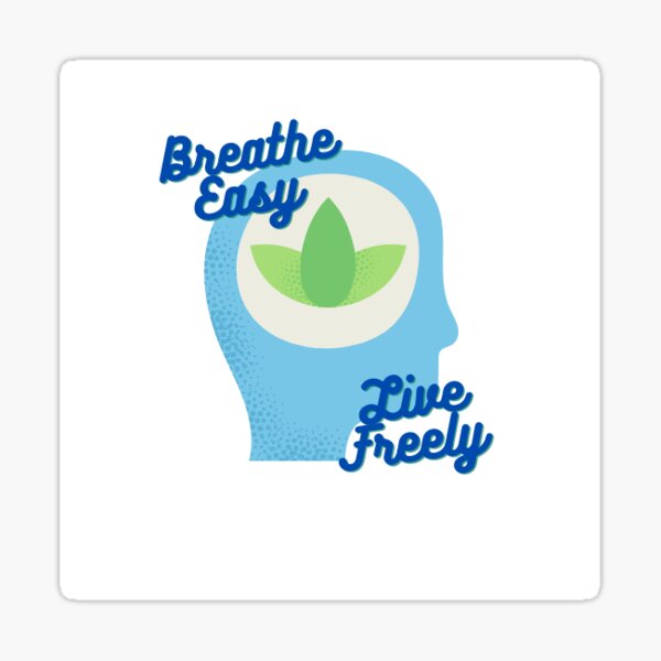 "Breathe easy" Sticker by giannas1432 | Redbubble