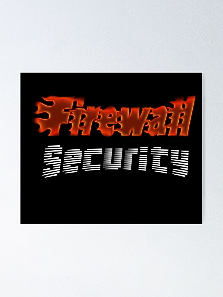 "Firewall Security" Poster for Sale by merchandized | Redbubble