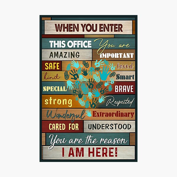 "In This Office Poster, When You Enter In This Office" Photographic ...