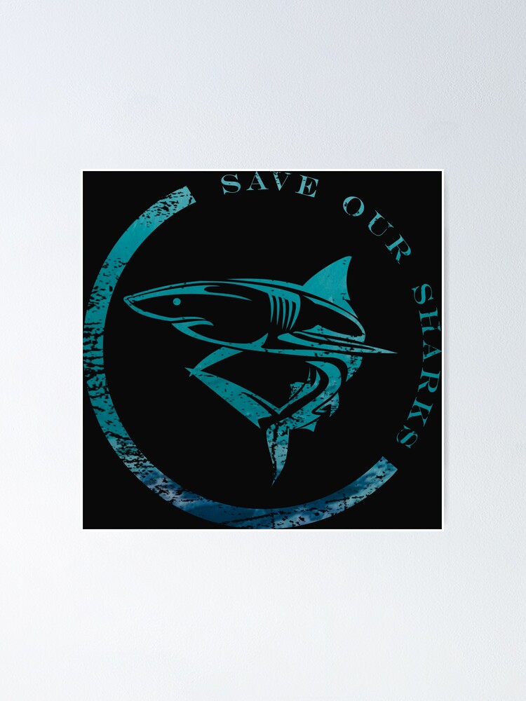 "Save our sharks " Poster by MrBookerTee | Redbubble