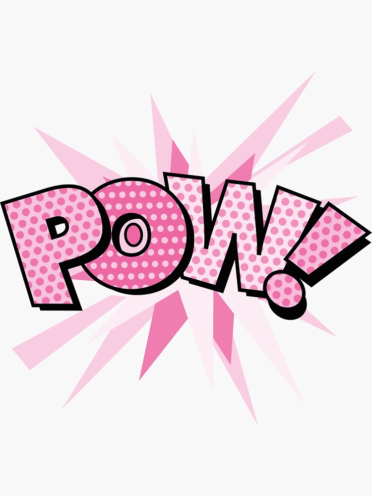 "POW Pink Comic Book Sans Flash Pop Art Trendy Fun" Sticker by ...