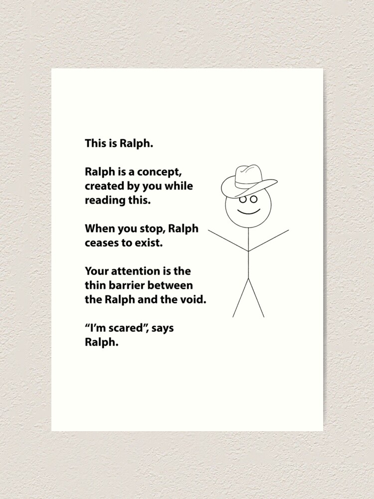 "This is Ralph Meme" Art Print for Sale by MenOfRage | Redbubble
