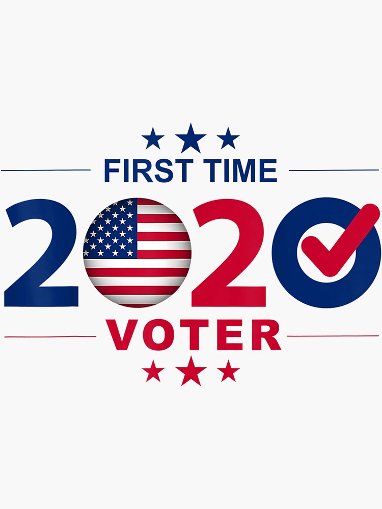 "First Time Voter 2020" Sticker for Sale by taydyreo | Redbubble