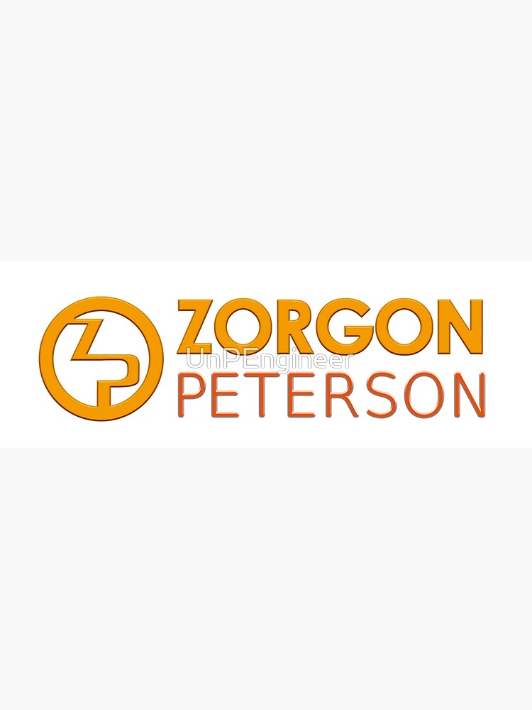 "Zorgon Peterson logo" Poster for Sale by UnPEngineer | Redbubble