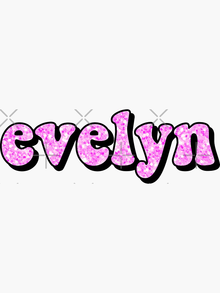 "aesthetic hot pink glitter evelyn name" Sticker for Sale by STAR10008 ...