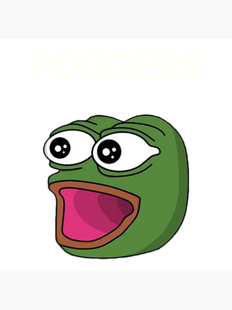 "Poggers Emote" Poster by GamerClothing14 | Redbubble