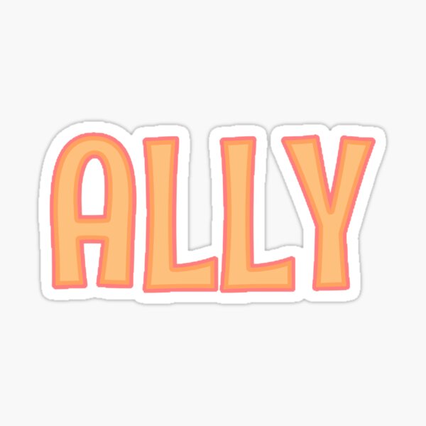 "Name Ally merch with pink outline " Sticker for Sale by robbiet246 ...