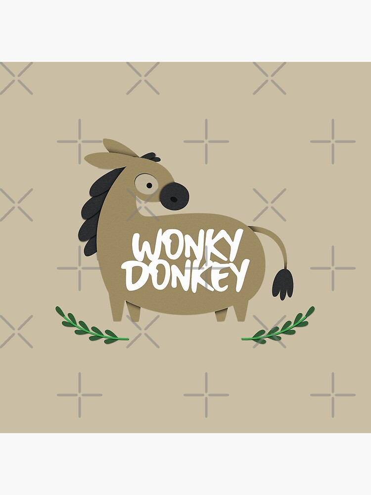 "Wonky Donkey " Poster by NobleForte | Redbubble