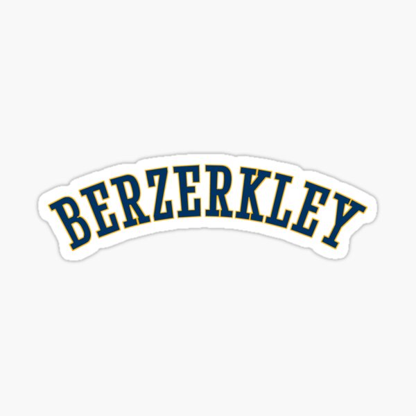 "BERZERKLEY -- BERKELEY, CALIFORNIA (Blue w/Gold)" Sticker for Sale by ...