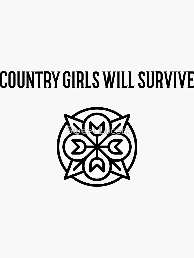 "Country girls will survive" Sticker for Sale by Vintage68 | Redbubble