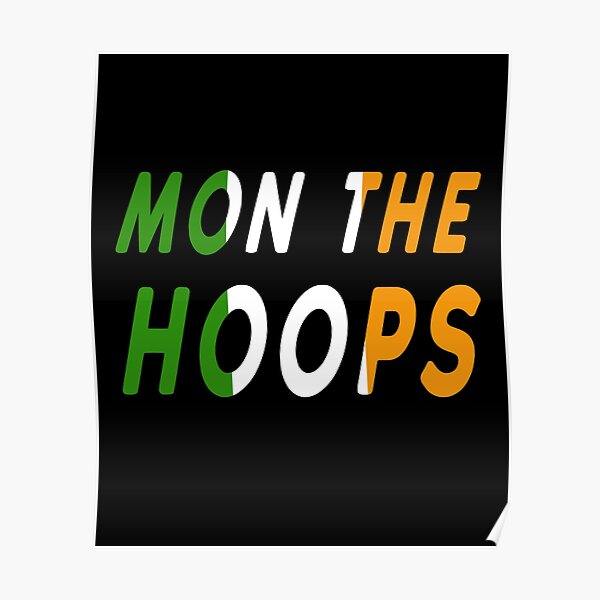 "Mon The Hoops Celtic Irish Design" Poster by thebeardedscot | Redbubble