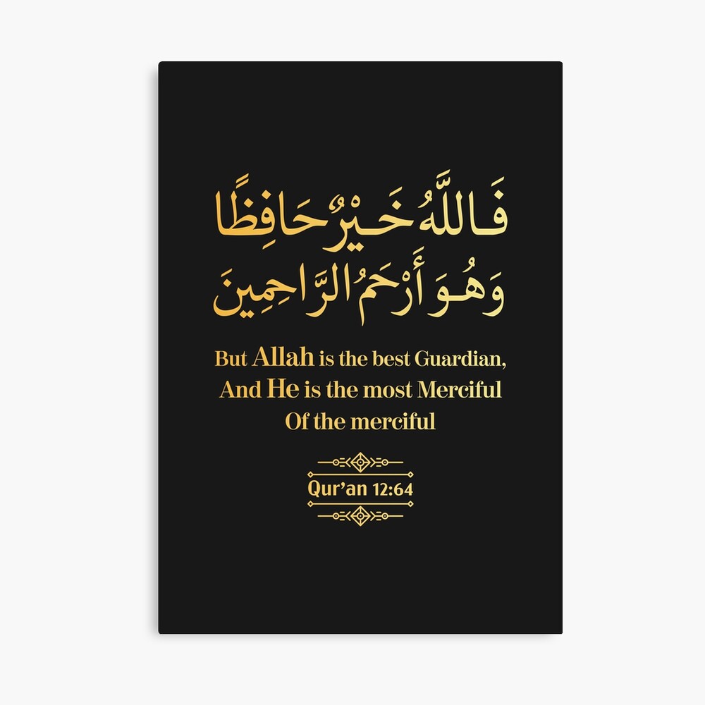 Allah Is Merciful Quotes But Allah Is The Best Guardian And He Is The