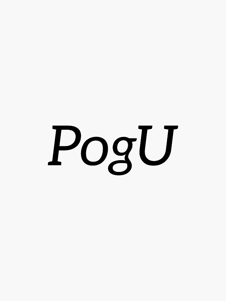 "PogU" Sticker for Sale by SasuAttiogbeRed | Redbubble