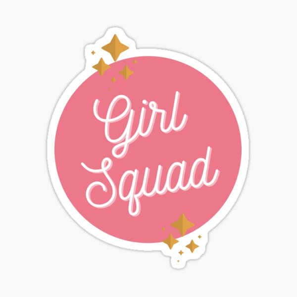 "Girl Squad" Sticker for Sale by TheBossyGirl | Redbubble