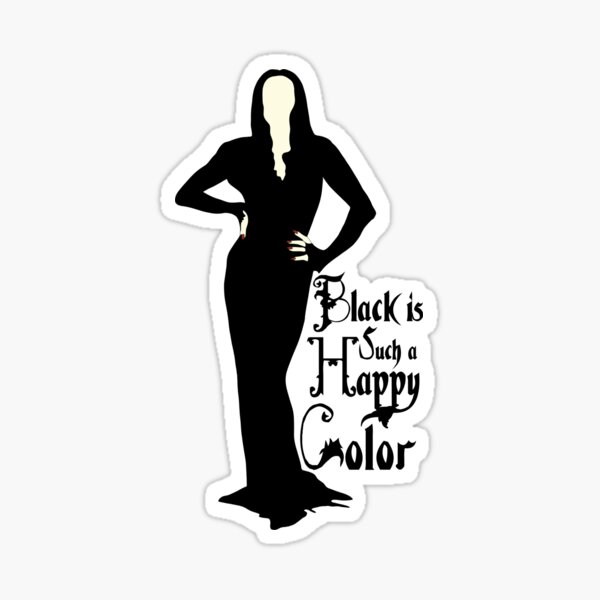 "Black is such a happy color" Sticker for Sale by nerddleurddle | Redbubble