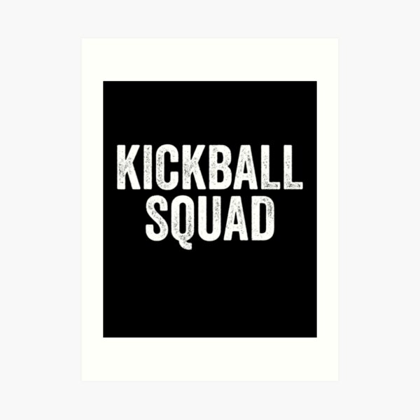 Kickball Art Prints | Redbubble