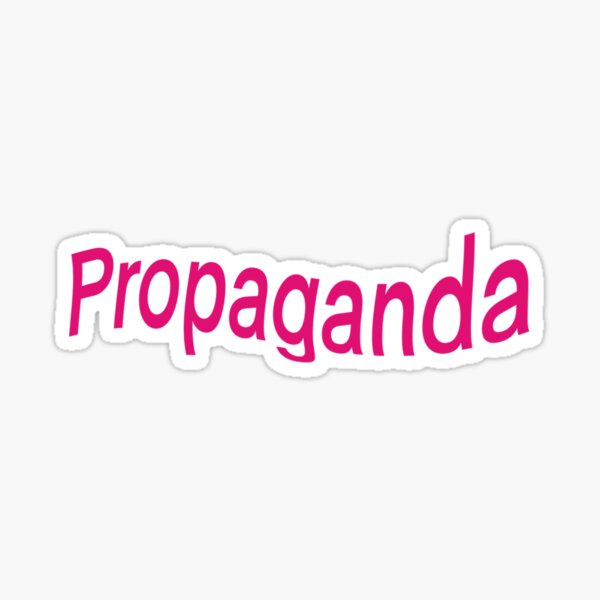 "Propaganda " Sticker for Sale by gracesmorgan | Redbubble