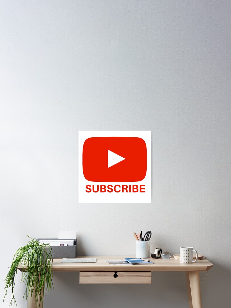 "Youtube Subscribe" Poster for Sale by Shubhamlavhekar | Redbubble