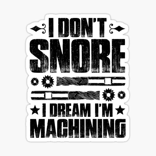 "CNC Machinist CNC Operator CNC Machine Gift" Sticker for Sale by ...