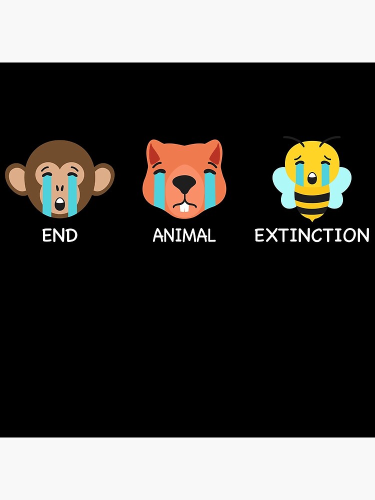 "Stop species extinction. Animal experiments" Poster for Sale by lsvds ...