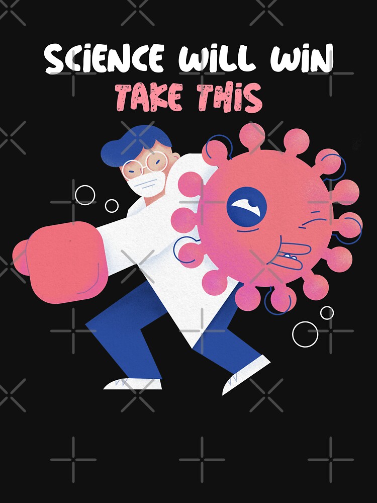 "Science will win - Take this " T-shirt for Sale by youngdstag ...