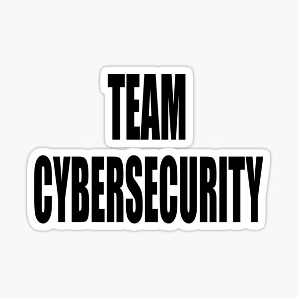 "Team Cybersecurity design | cybersecurity" Sticker for Sale by ...
